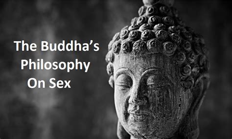 Grassel Hypnotherapy The Buddhas Philosophy On Sex