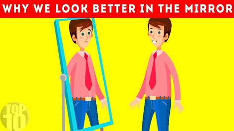 Why You Look Better In The Mirror Than In Pictures Youtube