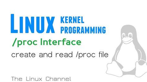 191 Linux Kernel Proc Interface Create And Read Proc File