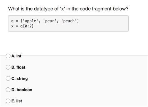 Solved What Is The Datatype Of X In The Code Fragment