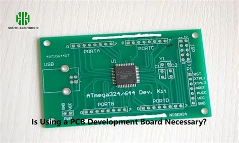Is Using A Pcb Development Board Necessary