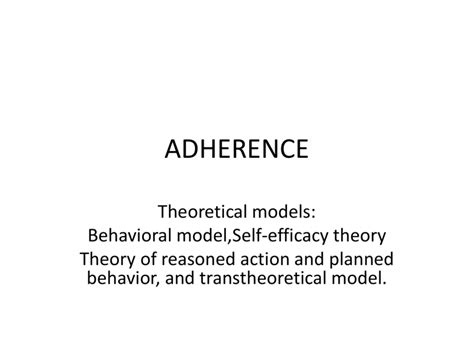 Adherence Theories Factors And Improvement Strategies