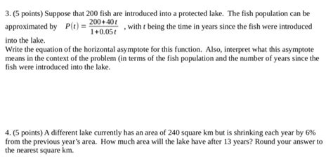 Solved 3 5 Points Suppose That 200 Fish Are Introduced