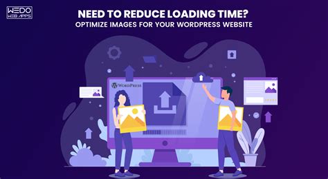 4 Reasons To Optimize Images For Your WordPress Website
