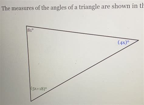 Solved The Measures Of The Angles Of A Triangle Are Shown In Tl Math