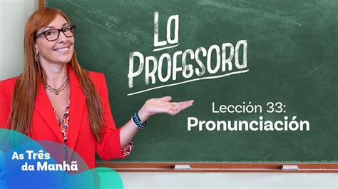 Falar Como Nativos La Profesora Renascença V