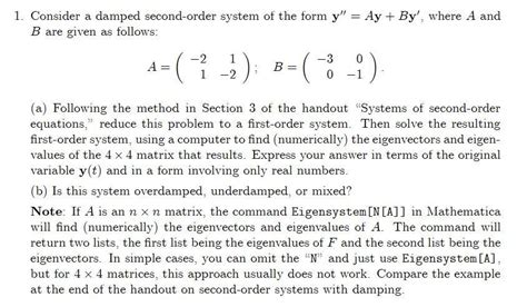 Consider a damped second-order system of the form | Chegg.com