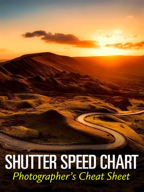 Shutter Speed Chart Cheat Sheet For Controlling Motion In Photographs