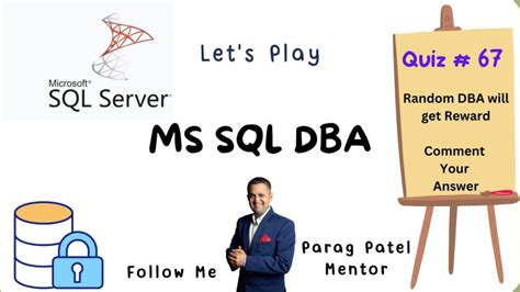 Sqldba Database Sqlserver Microsoft Parag Patel 11 Comments