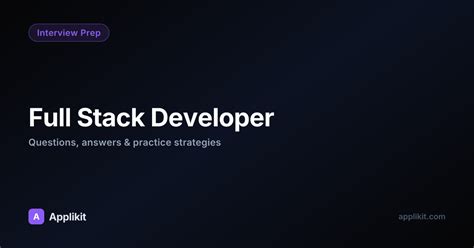 Full Stack Developer Interview Prep Guide 2026 Applikit