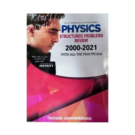 Physics Structured Problems Review 2000 2021 Gce Advance Level Examination With All The