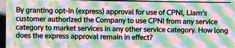 Solved By Granting Opt In Express ﻿approval For Use Of