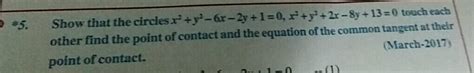 Show That The Circles X 2 Y 2 8x 2y 8 0 And X 2 Y 2 2x