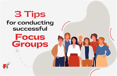 three tips for conducting successful focus groups
