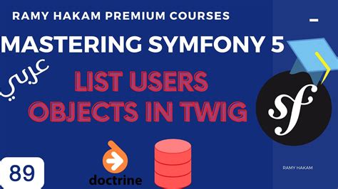 089 Mastering Symfony 5 Course Arabic Doctrine List Entities In View