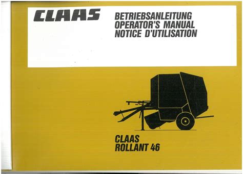 Claas Round Baler Rollant 46 Operators Manual Original