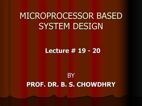 Microprocessors And Microcomputer Based System Design Design Talk