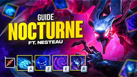 Guide Nocturne Build Runes And Combos💥ft Nesteau Master Youtube