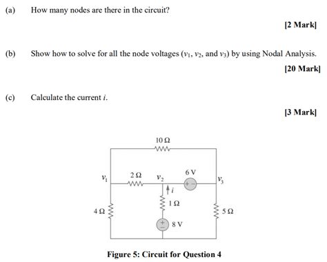 Solved A How Many Nodes Are There In The Circuit 2 Mark Chegg Com