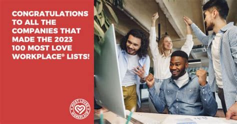 Congrats To The 2023 100 Most Loved Workplace Winners