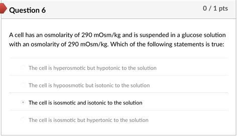 Solved Question 6a Cell Has An Osmolarity Of