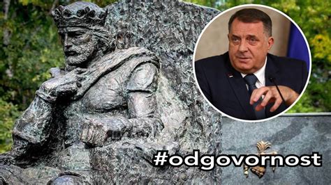 Milorad Dodik Tražio Da Se Jave Potomci Kralja Tvrtka Kako Bi Potvrdili