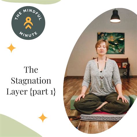 The Stagnation Layer Part 1 — Meryl Arnett Atlanta Meditation Teacher