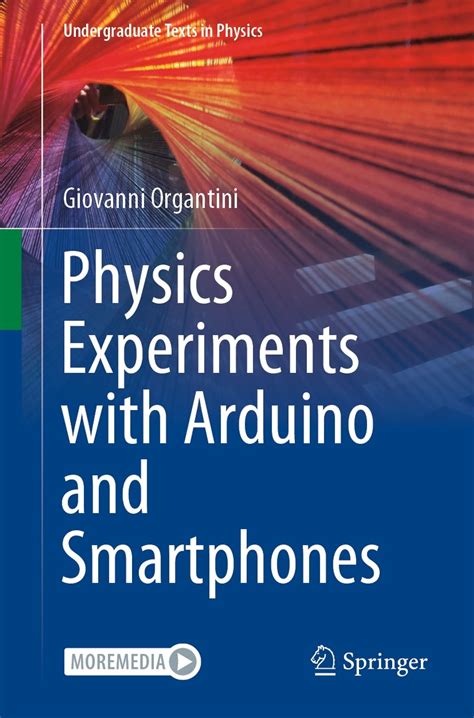 Physics Experiments With Arduino And Smartphones Ebook By Giovanni Organtini Epub Rakuten