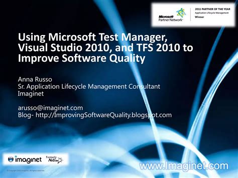 STARWEST 2011 7 Steps To Improving Software Quality Using Microsoft