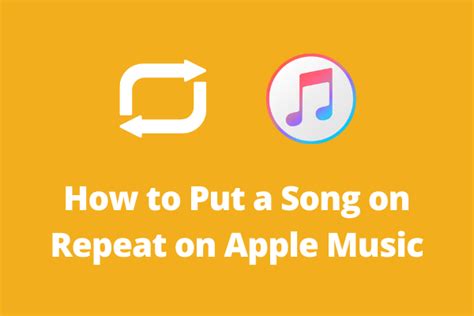 How To Put A Song On Repeat On Apple Music 2022