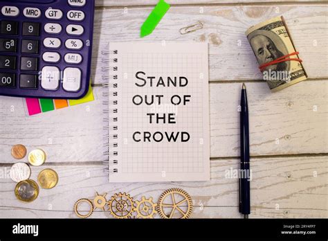 Stand Out From The Crowd Symbol Concept Words Stand Out From The Crowd