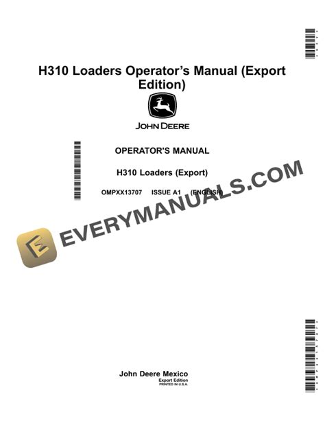 John Deere H310 Loader Operator Manual Ompxx13707