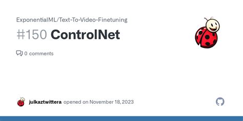 Controlnet Issue Exponentialml Text To Video Finetuning Github