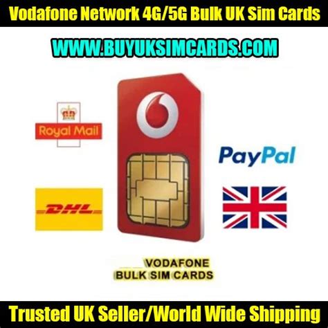 Vodafone Network Uk 4g 5g Bulk Sim Cards Buy Uk Sim Cards