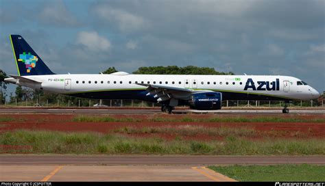 Ps Aeh Azul Embraer E195 E2 Erj 190 400 Std Photo By Jcspotter Id