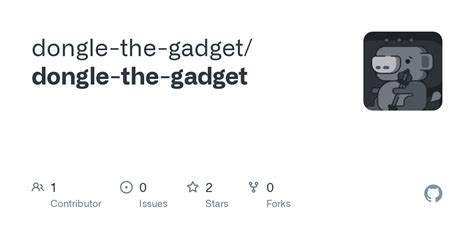 GitHub Dongle The Gadget Dongle The Gadget