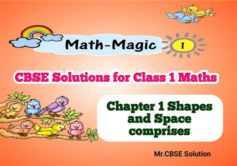 Cbse Notes Class 1 Maths Chapter 1 Shapes And Space Comprises