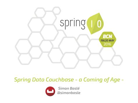 Spring Data Couchbase A Coming Of Age Speaker Deck