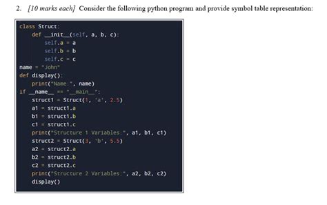 Solved Marks Each Consider The Following Python Chegg