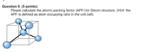 Solved Question 9 5 ﻿points Please Calculate The Atomic