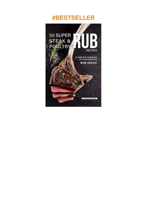 Ppt Download Pdf 50 Super Steak And Poultry Rub Recipes A Complete