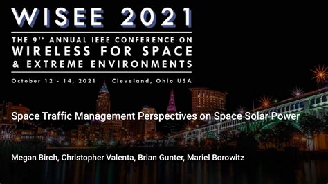 Space Traffic Management Perspectives On Space Solar Power Ieee Resource Center
