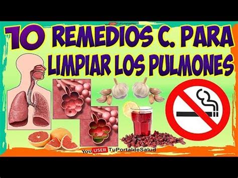COMO LIMPIAR LOS PULMONES Con 10 Remedios Caseros Para Limpiar Los