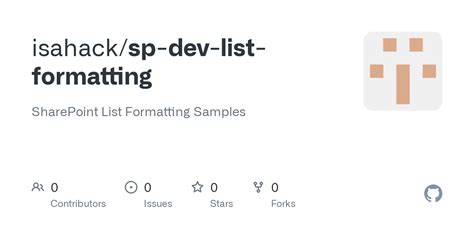 GitHub Isahack Sp Dev List Formatting SharePoint List Formatting Samples