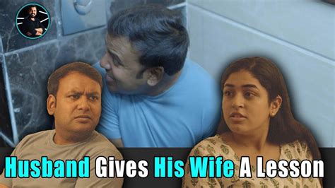 Husband Gives His Wife A Lesson Rohit R Gaba YouTube
