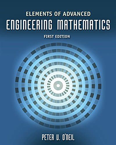 Elements Of Advanced Engineering Mathematics O Neil Peter V Amazon Books