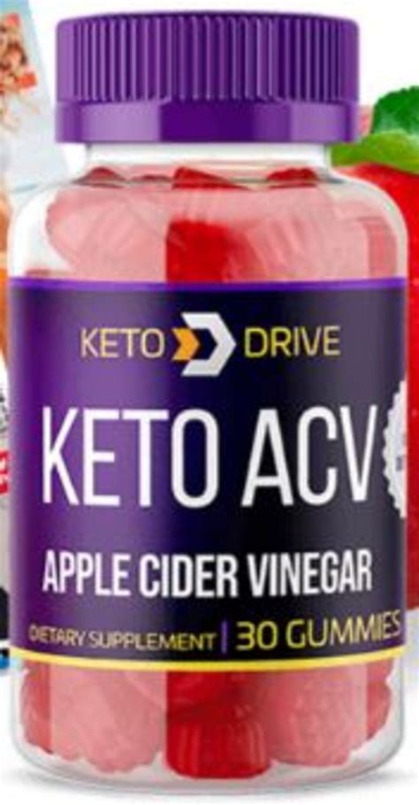 Keto Drive Keto Acv Gummies Scam Or Legit By Keto Drive Keto Acv