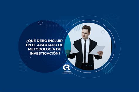 Fases En El Proceso De Investigación Cr Asesores Proyectos