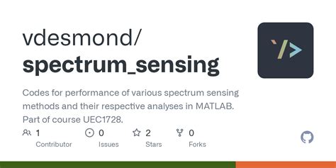 Github Vdesmond Spectrum Sensing Codes For Performance Of Various