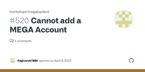 Cannot Add A Mega Account · Issue 520 · Tonikelopemegabasterd · Github
